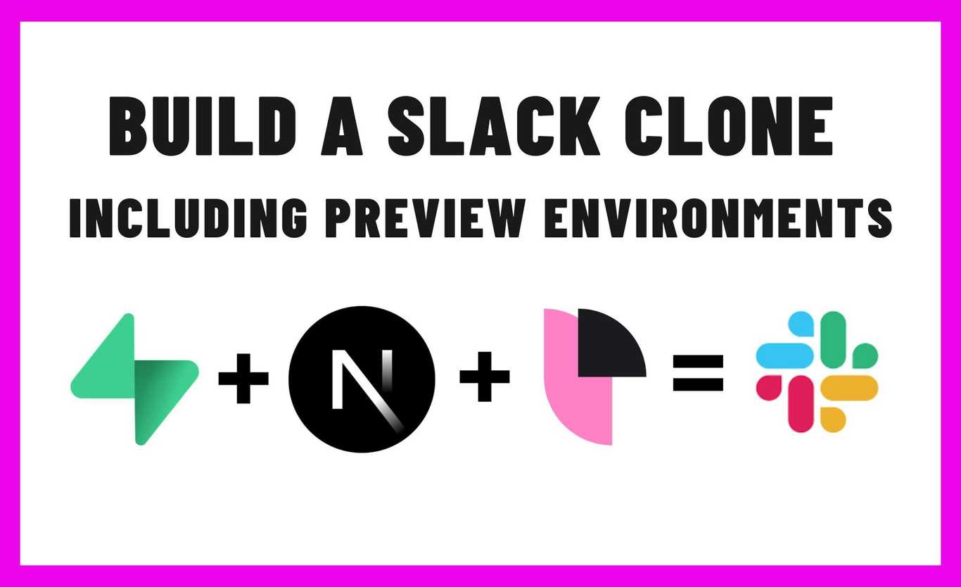 Building a Slack clone Including Preview Environments, Using Next.js and Supabase | Livecycle